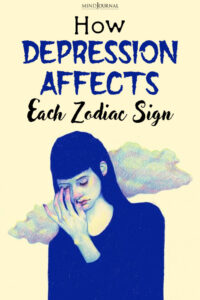 How Depression Affects Each Zodiac Sign