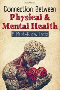 How Physical And Mental Health Are Connected: 8 Ways