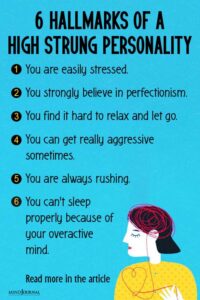 6 Signs Of A High Strung Personality
