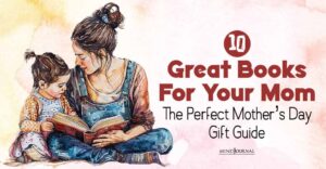 10 Great Books For Your Mom: Best Mother's Day Gift Guide
