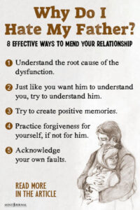 Why Do I Hate My Father? 8 Tips To Reconnect With Your Dad