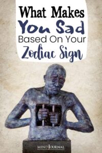 Depression Triggers Of Each Zodiac: What Makes 12 Signs Sad
