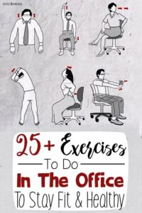 25+ Best Exercises To Do In The Office For Fitness