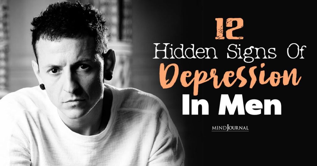 12 Signs Of Depression In Men You Shouldn't Ignore