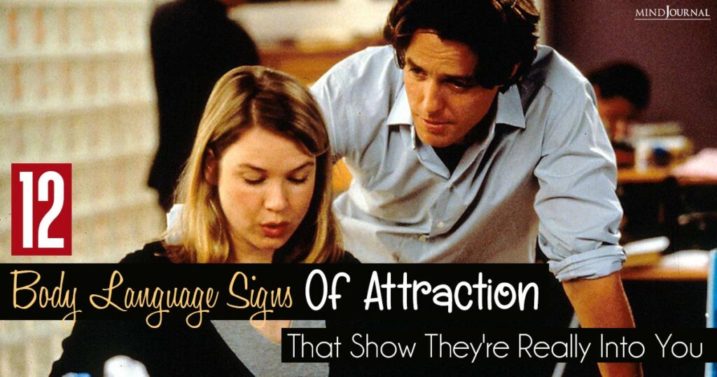 12 Signs Of Body Language Attraction - Minds Journal