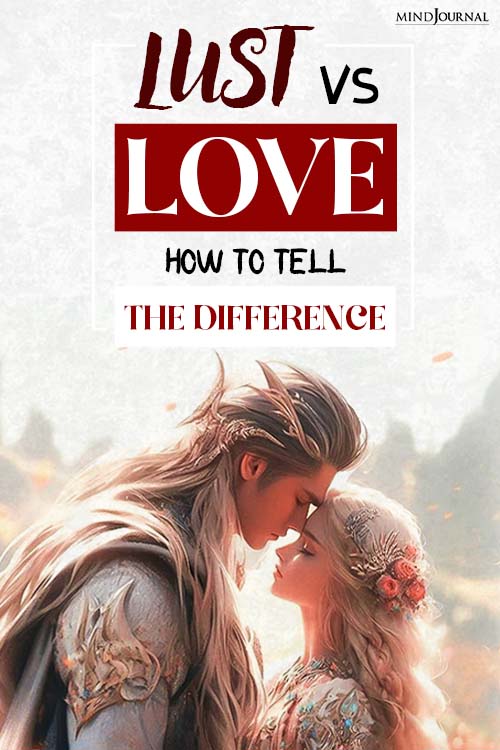 The Difference Between Lust And Love: 5 Clear Signs