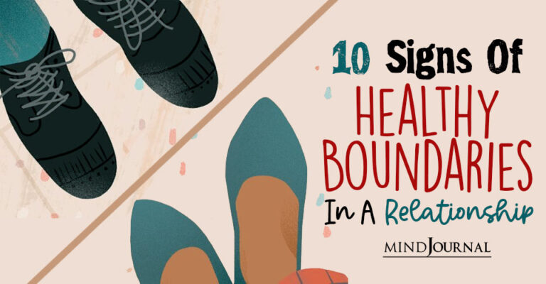 10 Signs Of Healthy Boundaries In A Relationship