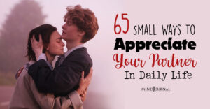 65 Small Ways To Appreciate Your Partner In Daily Life
