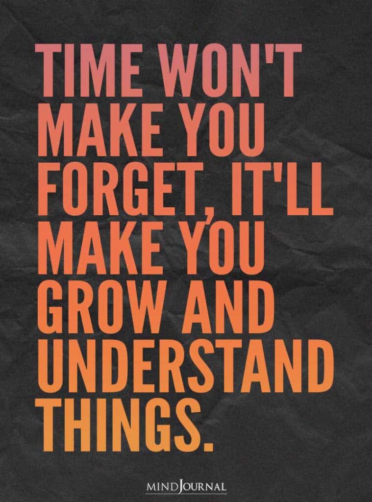 Time Won't Make You.