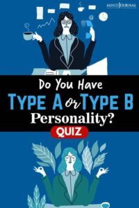 Do You Have Type A Or Type B Personality? QUIZ