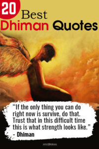 20 Best Dhiman Quotes That'll Change Your Life