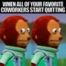 40+ Hilarious Coworker Memes To Brighten Your Day