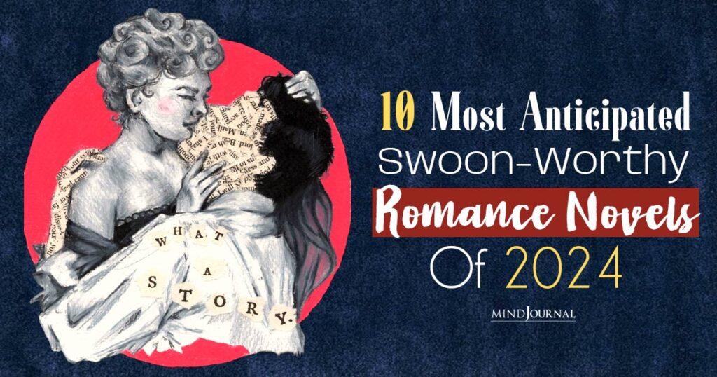 Meet The 10 Most Anticipated Romance Novels Of 2024