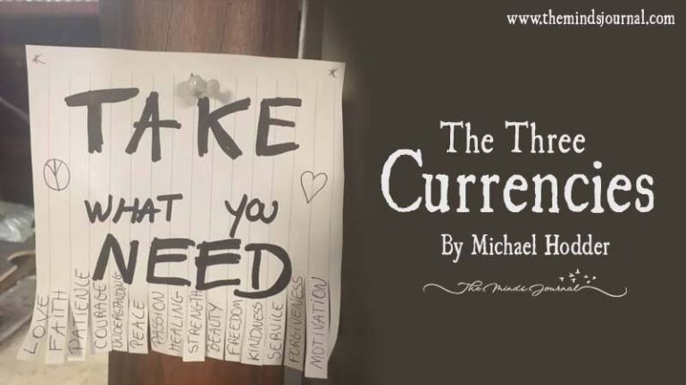 The Three Currencies - The Minds Journal