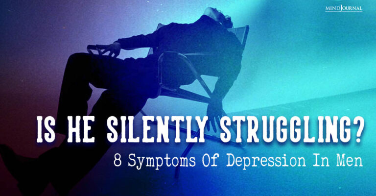 8 Symptoms Of Depression In Men: Is He Silently Struggling?