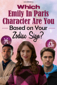 Which Emily In Paris Character Are You? 12 Fun Zodiacs