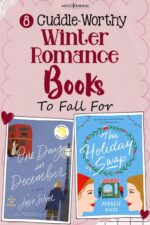 8 Best Winter Romance Books To Fall In Love With!