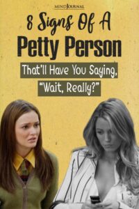 8 Subtle Signs of a Petty Person (And How to Spot Them)
