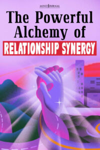 Powerful Alchemy of Relationship Synergy: 5 Key Qualities