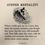 Surfer Mentality - Life Lessons Quotes - The Minds Journal
