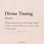 Divine Timing: Trusting the Process When Your Soul Is Ready - Wisdom Quotes