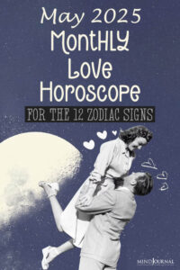 May Monthly Love Horoscope For The 12 Zodiac Signs