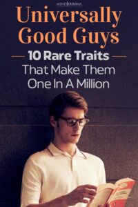 Universally Good Guys Have These 10 Rare Traits—Does Yours?