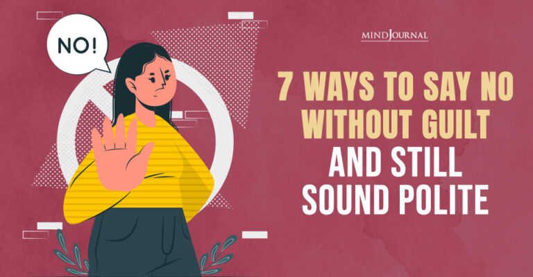 How to Say No Without Guilt: 7 Polite and Confident Ways