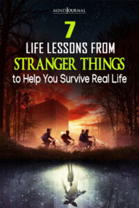 7 Life Lessons from Stranger Things That Inspire Strength