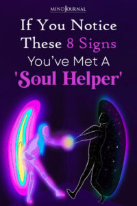 8 Clear Signs Of A Soul Helper In Your Life