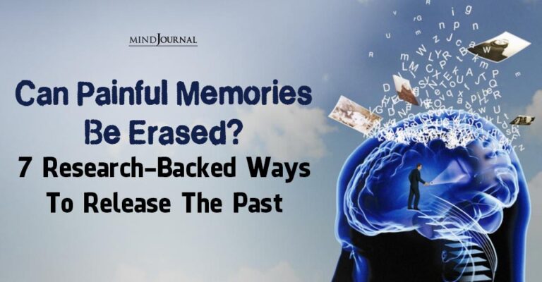 How To Forget Bad Memories? 7 Best Research Backed Ways