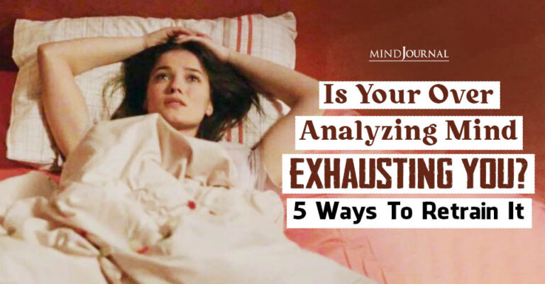 5 Subtle Signs Your Over Analyzing Mind Is Working Overtime
