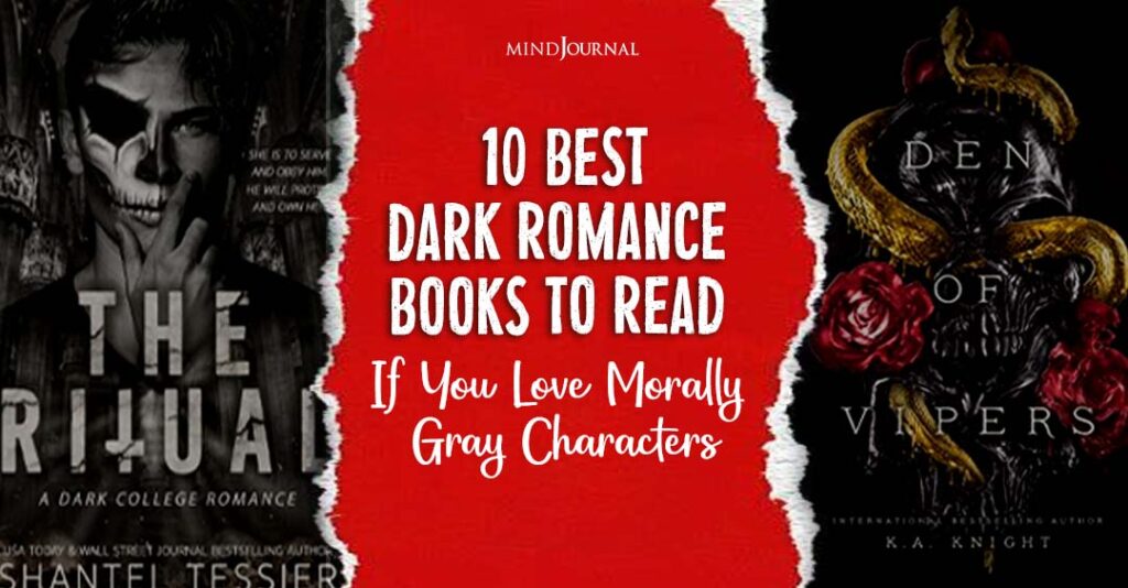 10 Best Dark Romance Books To Read That Are Worth the Hype